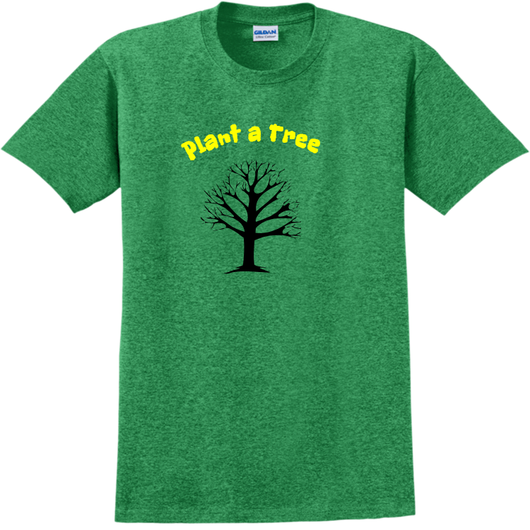 Plant a Tree Adult 100% Cotton T-Shirts Gildan 2000